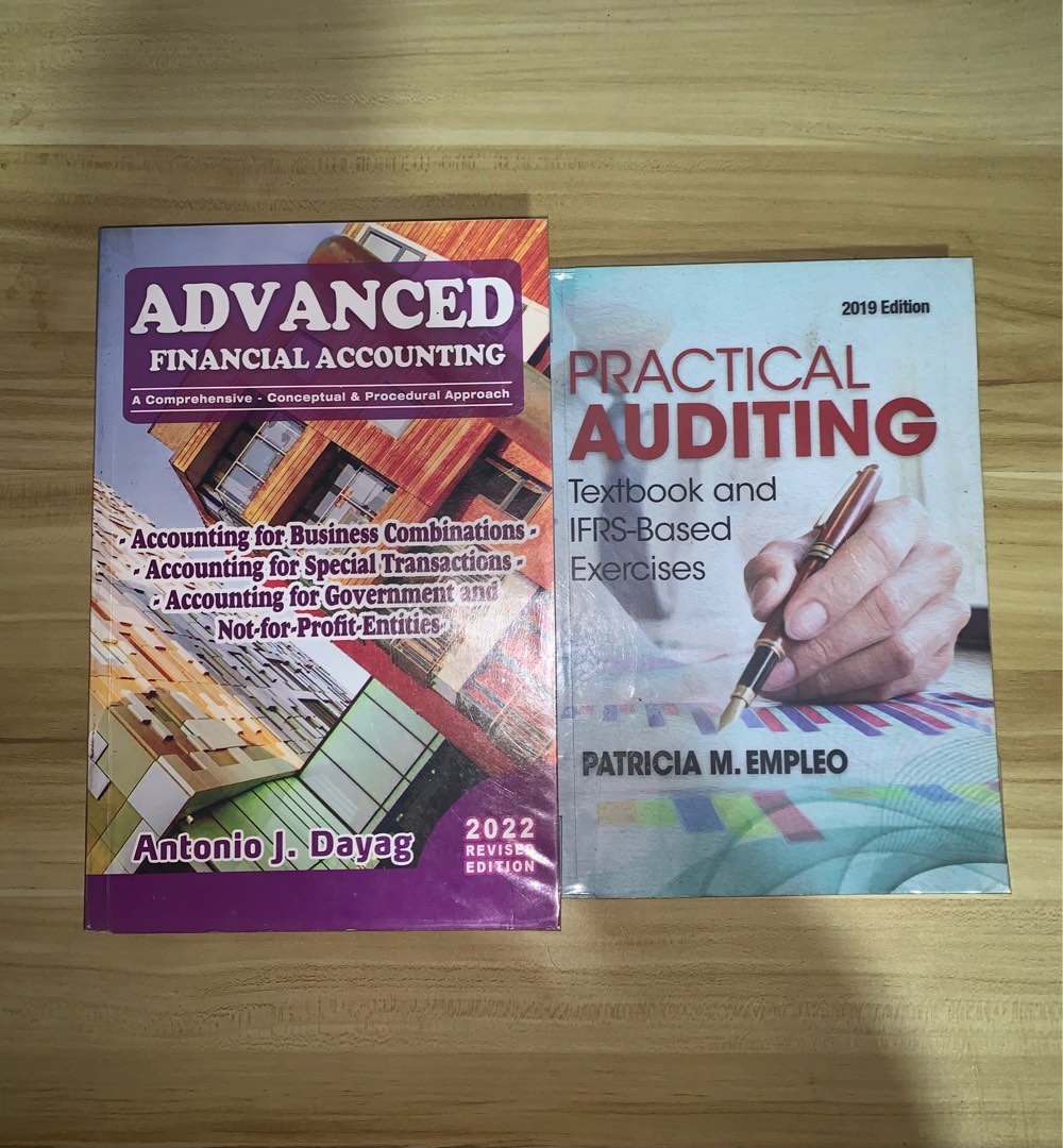 Advanced Financial Accounting by Antonio Dayag and Practical Auditing by Patricia Empleo ...