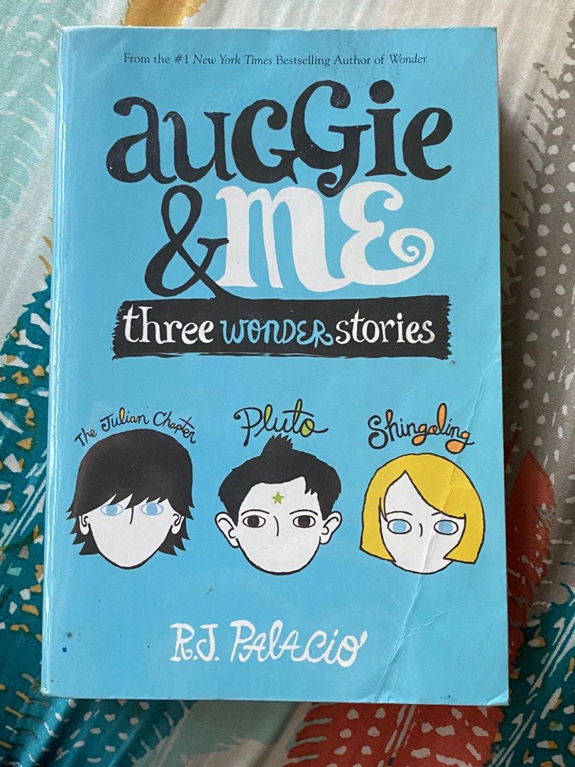 Auggie & Me: Three Wonder Stories by R.J. Palacio, Hobbies & Toys ...