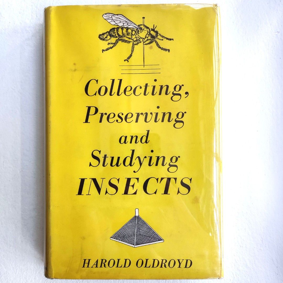 Collecting, Preserving and Studying INSECTS, Hobbies & Toys, Books ...