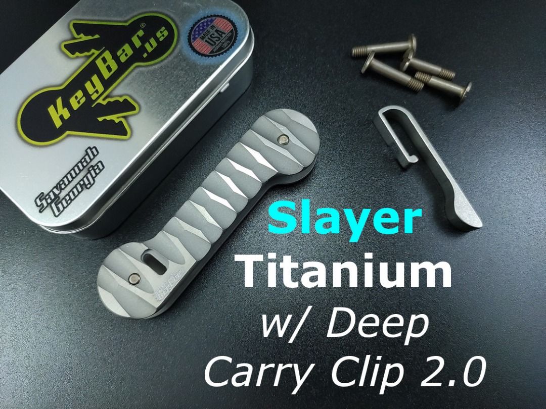KeyBar Slayer Titanium (Carved and Rugged) (WITH DEEP CARRY 2.0 ...
