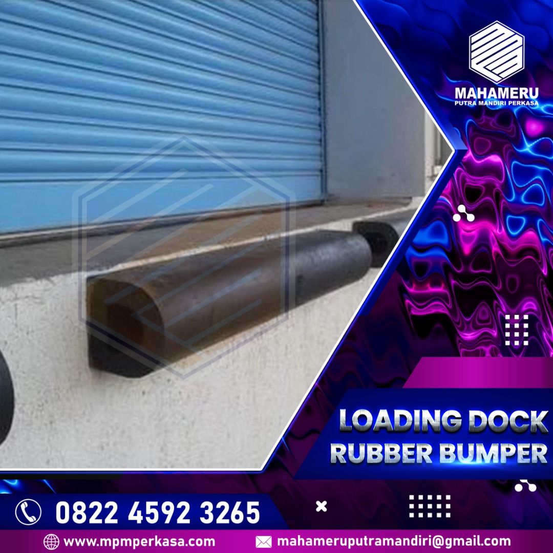 Penyedia Rubber Loading Dock Bumper Temurah dan Terlengkap di Indonesia ...