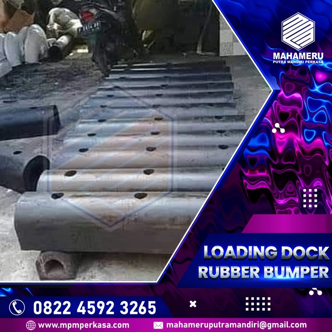 Penyedia Rubber Loading Dock Bumper Temurah dan Terlengkap di Indonesia, Serba Serbi, Preorder ...