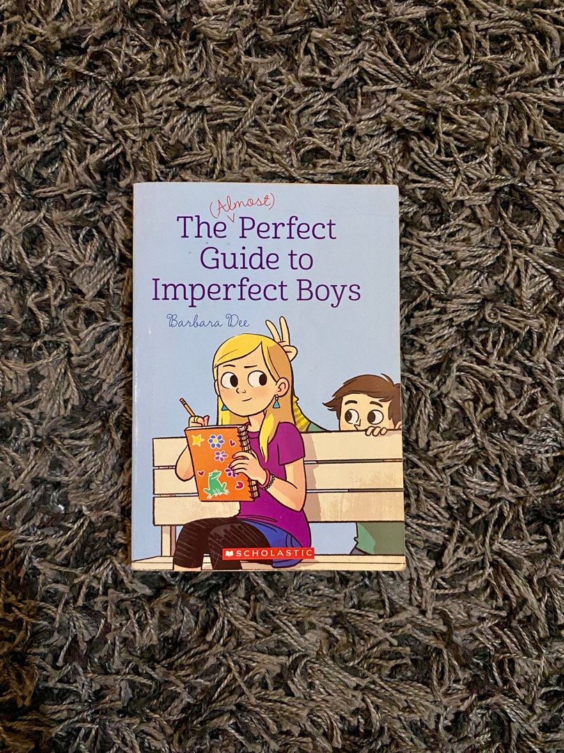 The (Almost) Perfect Guide to Imperfect Boys by Barbara Dee, Hobbies ...