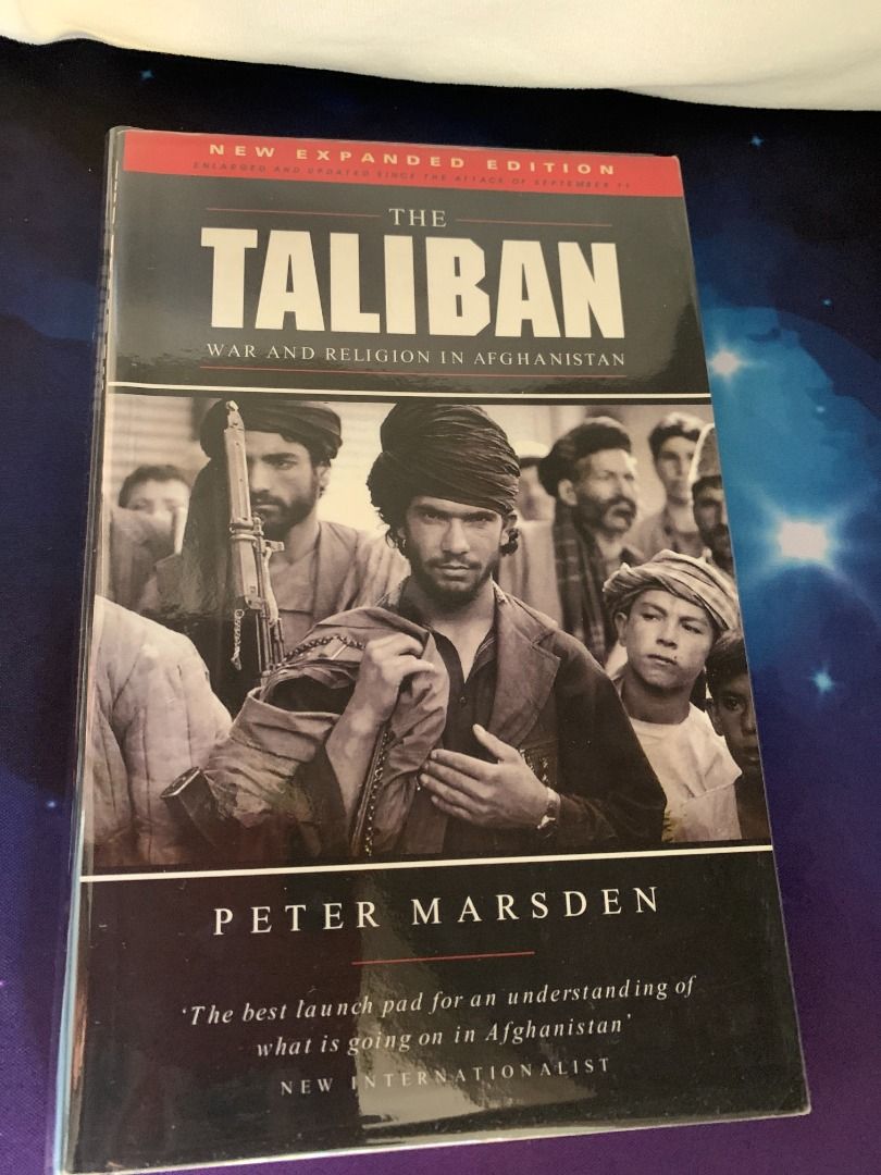 The Taliban War and Religion in Afghanistan by: Peter Marsden, Hobbies ...