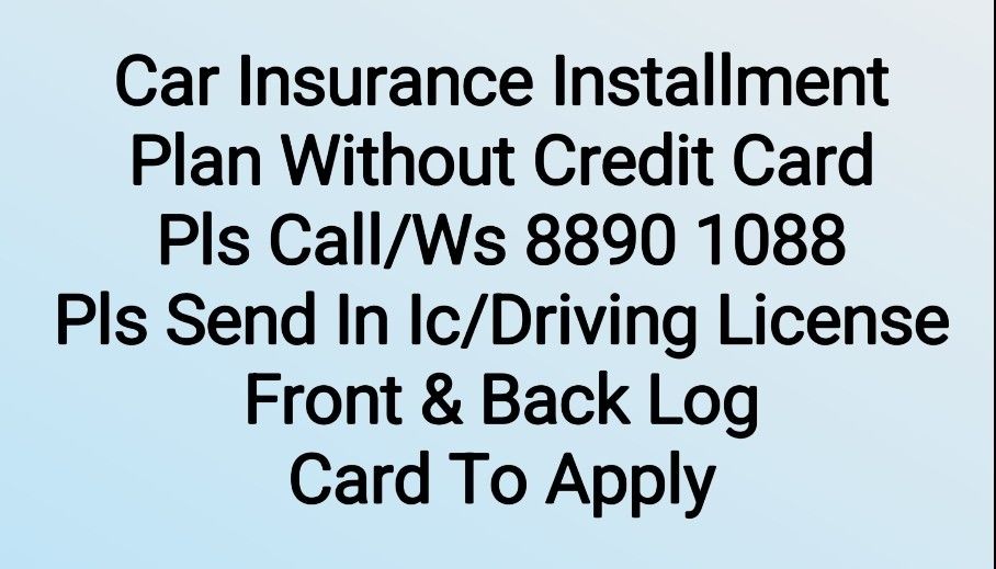 CAR INSURANCES/ CAR LOAN !! INSTALLMENT PLAN FOR CAR INSURANCE WITHOUT ...