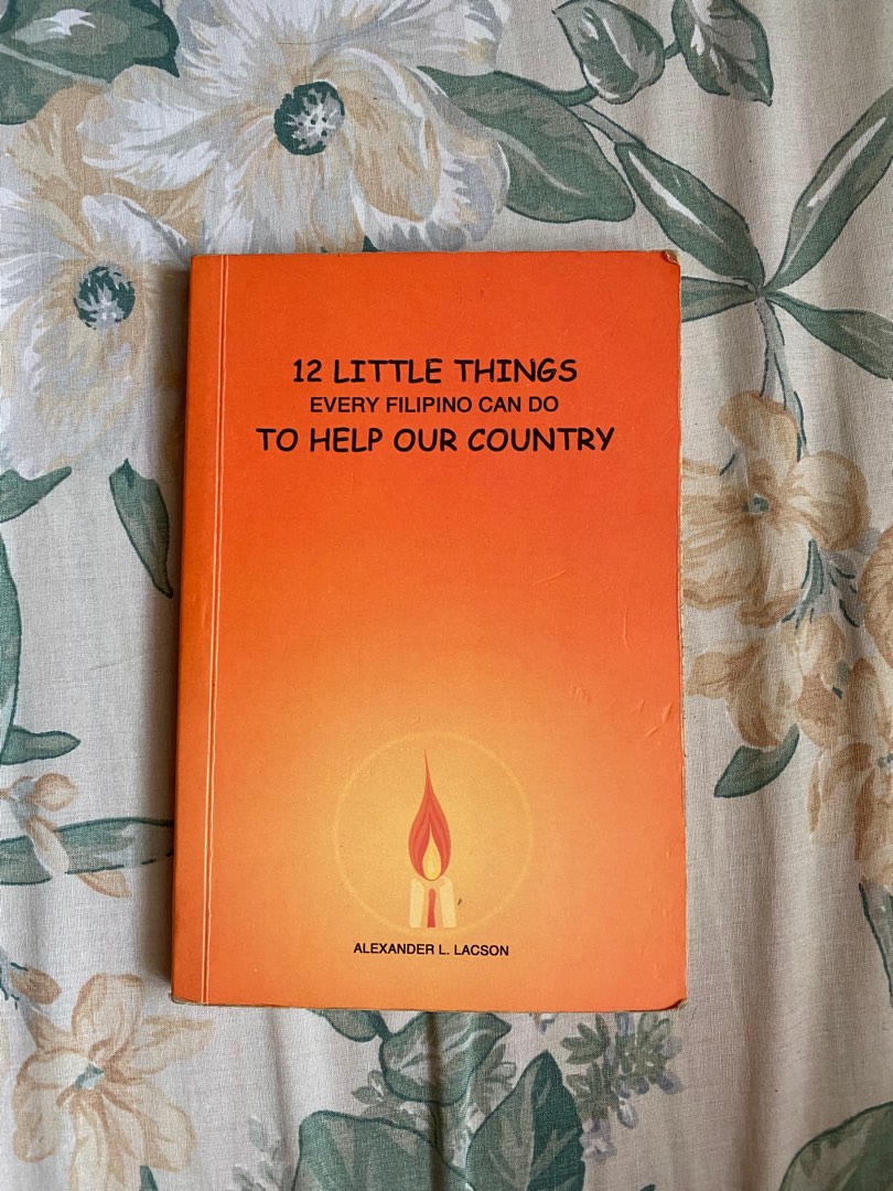 12 Little Things Every Filipino Can Do To Help Our Country - Alexander ...