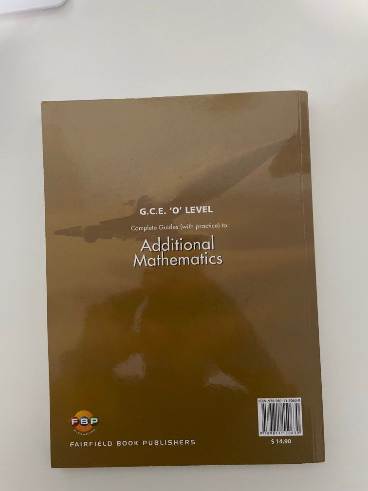 Additional Maths - O level and IGCSE complete guide, Hobbies & Toys, Books & Magazines ...