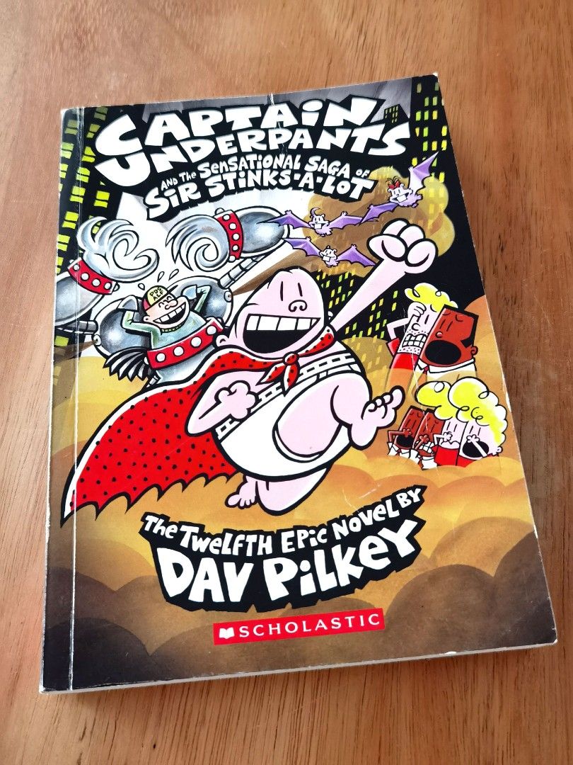Captain Underpants And The Sensational Saga Of Sir Stinks Alot Epic ...