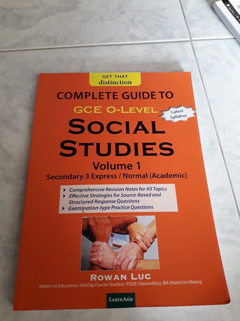 Complete Guide to GCE O level Social Studies by Rowan Luc, Hobbies ...