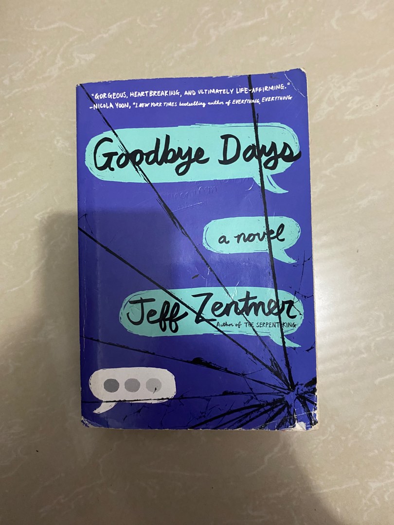 Goodbye Days by Jeff Zentner, Hobbies & Toys, Books & Magazines ...