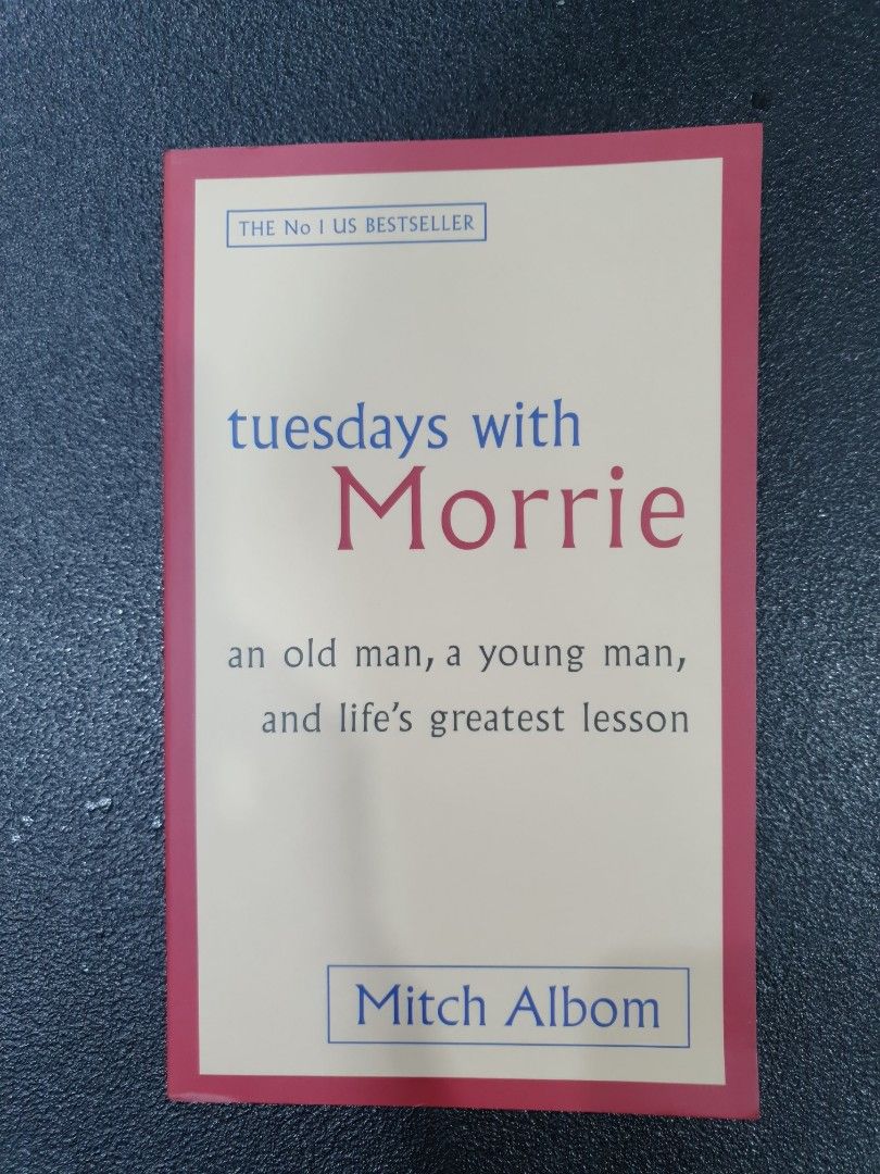 Tuesdays with Morrie by Mitch Albom, Hobbies & Toys, Books & Magazines ...