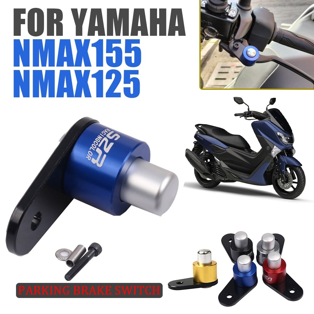 Yamaha NMAX 125 155 Hand Brake Lever Switch Button Parking Lock ...
