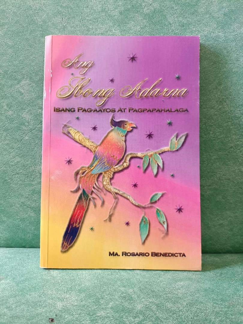 [Educational Book] Ang Ibong Adarna: Isang Pag-Aayos at Pagpapahalaga ...