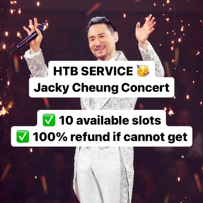 [HTB] JACKY CHEUNG CONCERT - 11TH JULY, Tickets & Vouchers, Event Tickets on Carousell