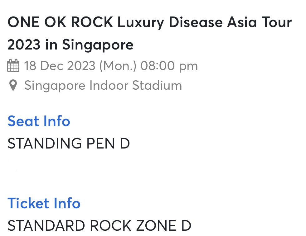 [SELLING] 2x ONE OK ROCK SINGAPORE 2023 STANDARD ROCK ZONE D, Tickets ...
