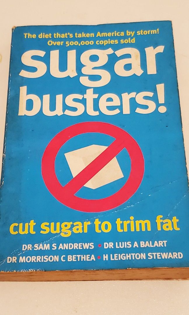 Sugar Busters Cut Sugar To Trim Fat Book By Dr Sam S Andrews, Hobbies ...