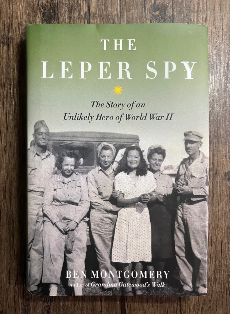 The Leper Spy: The Story of an Unlikely Hero of World War II, Hobbies ...