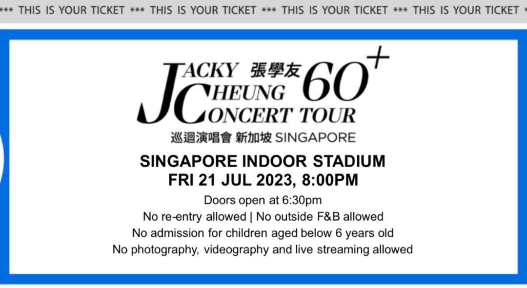 x1 TICKET [CAT 2] JACKY CHEUNG 60+ CONCERT TOUR SINGAPORE, Tickets & Vouchers, Event Tickets on ...