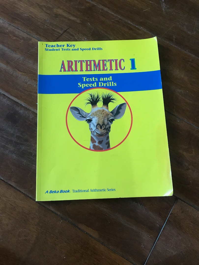 A Beka Book - Arithmetic 1 - Tests and Speed Drills Answer Key on Carousell
