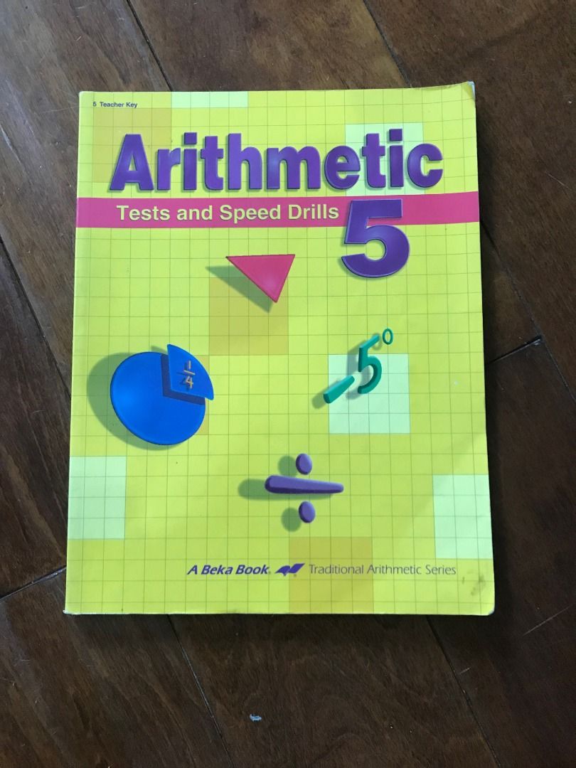 A Beka Book - Arithmetic 5 - Tests and Speed Drills Answer Key on Carousell