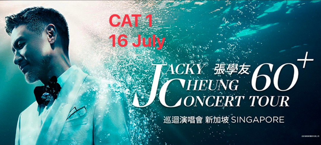 CAT1 Jacky Cheung concert ticket, Tickets & Vouchers, Event Tickets on Carousell