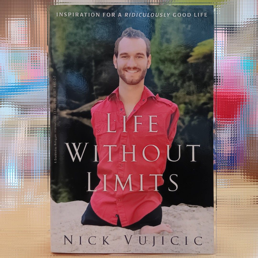 Life Without Limits Nick Vujicic 興趣及遊戲 書本 And 文具 小說 And 故事書 Carousell