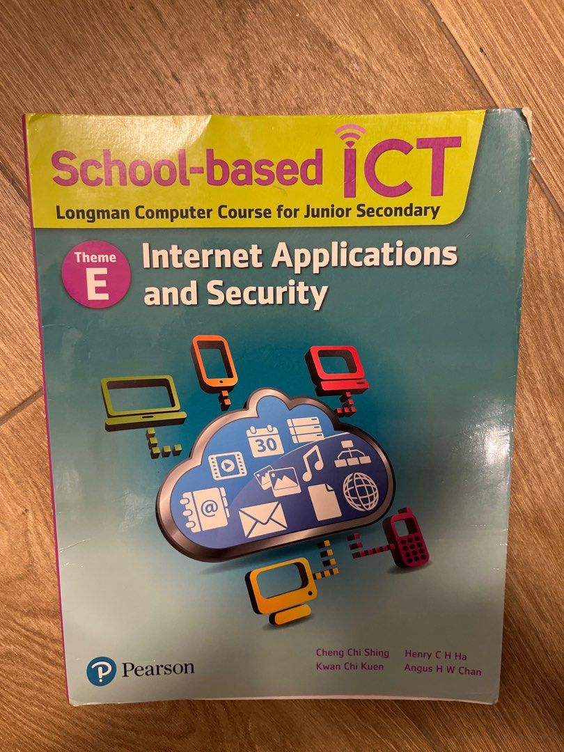 School-based ICT Longman Computer Course for Junior Secondary Theme A B ...