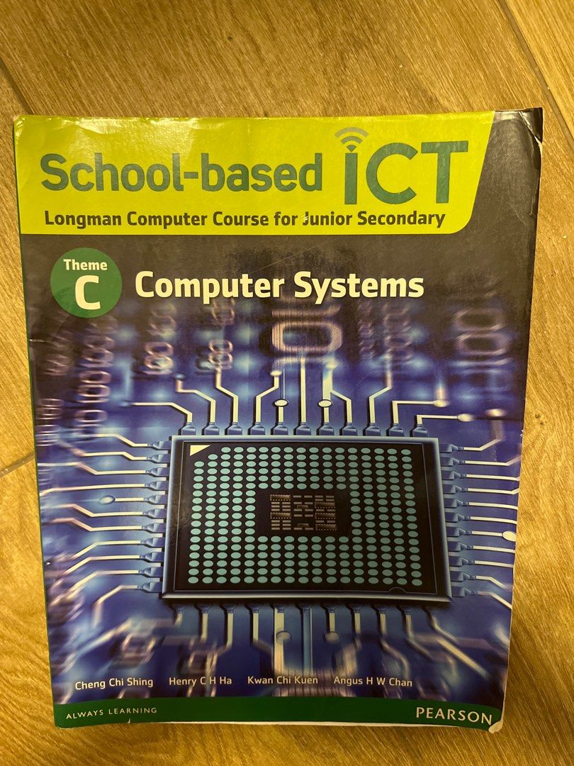 School-based ICT Longman Computer Course for Junior Secondary Theme A B ...
