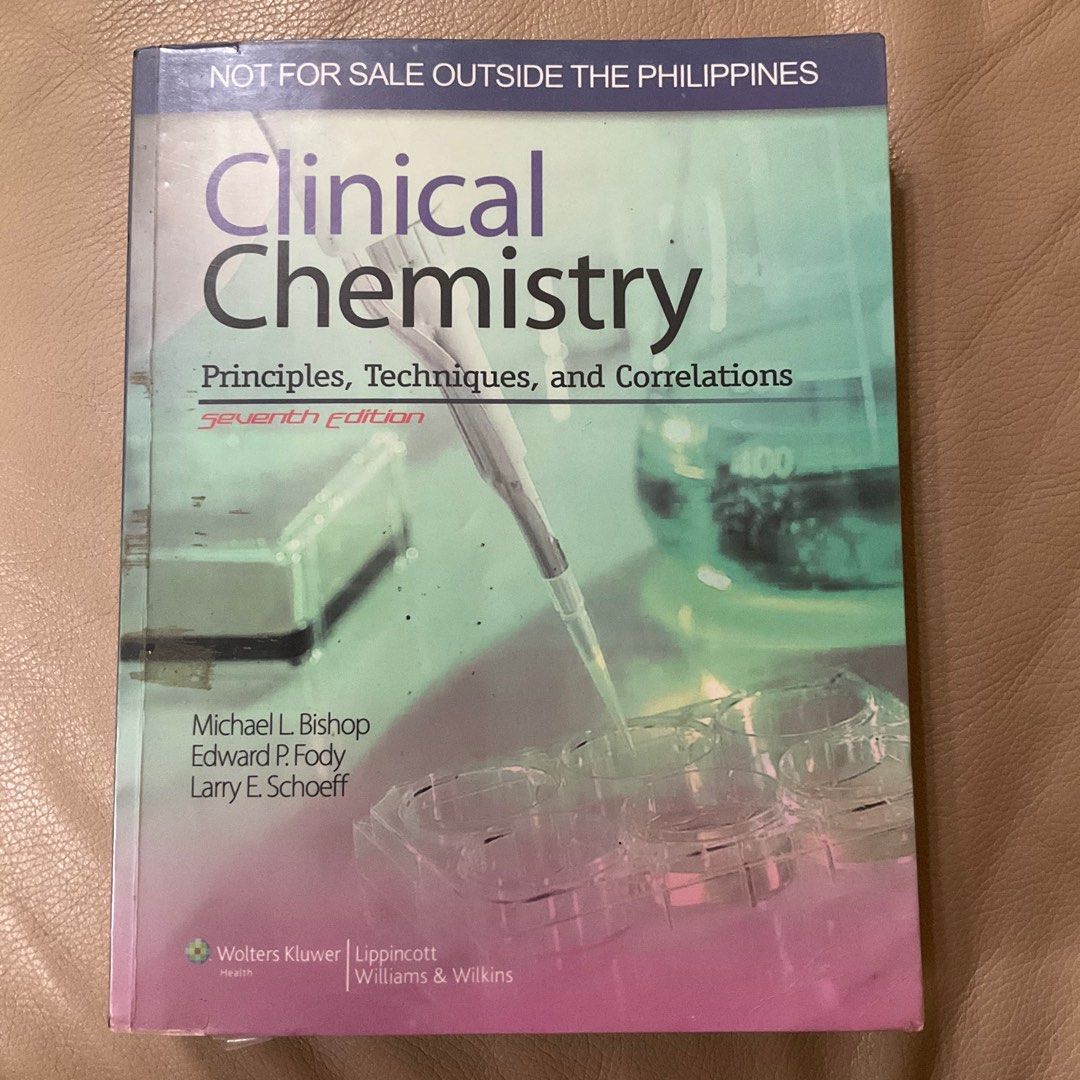 BISHOP Clinical Chemistry: Principles, Techniques, and Correlations 7th ...
