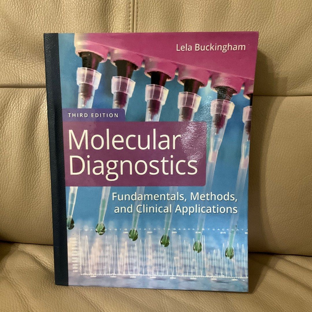 BUCKINGHAM Molecular Diagnostics: Fundamentals, Methods, and Clinical ...
