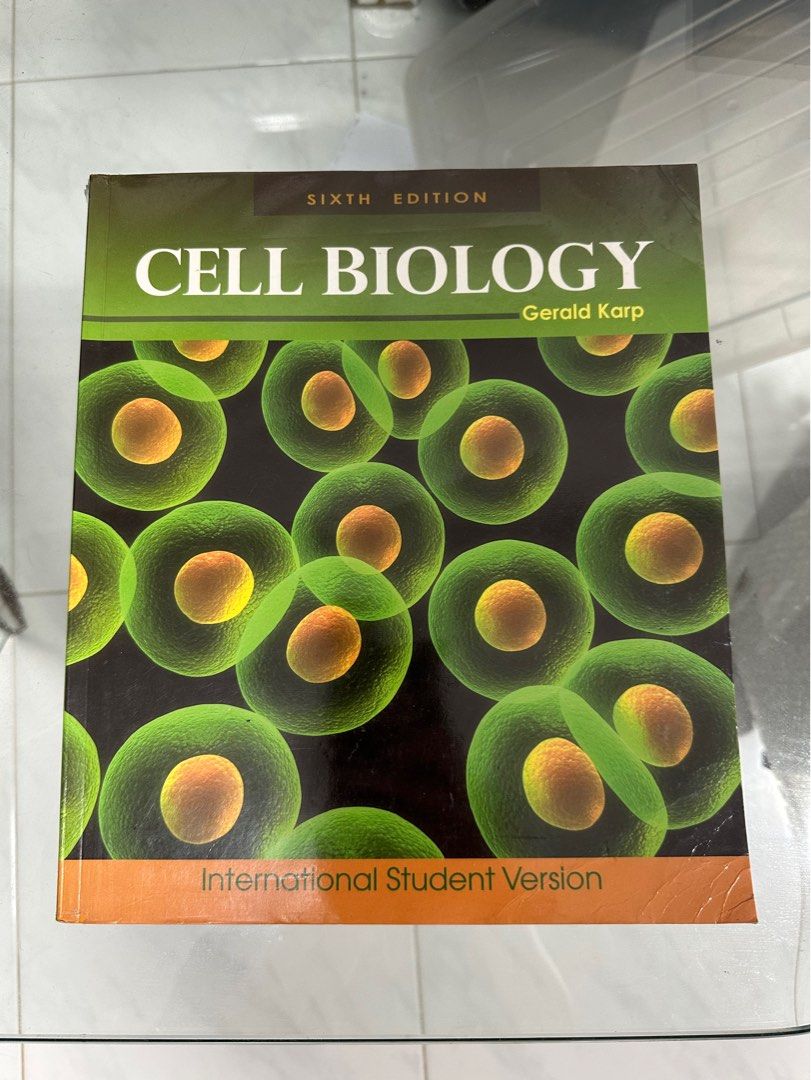 Cell Biology 6th Edition by Gerald Karl, Hobbies & Toys, Books ...