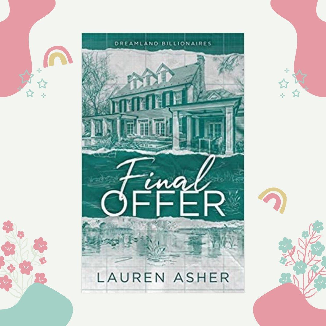 Final Offer (Dreamland Billionaires #3) by Lauren Asher, Hobbies & Toys ...