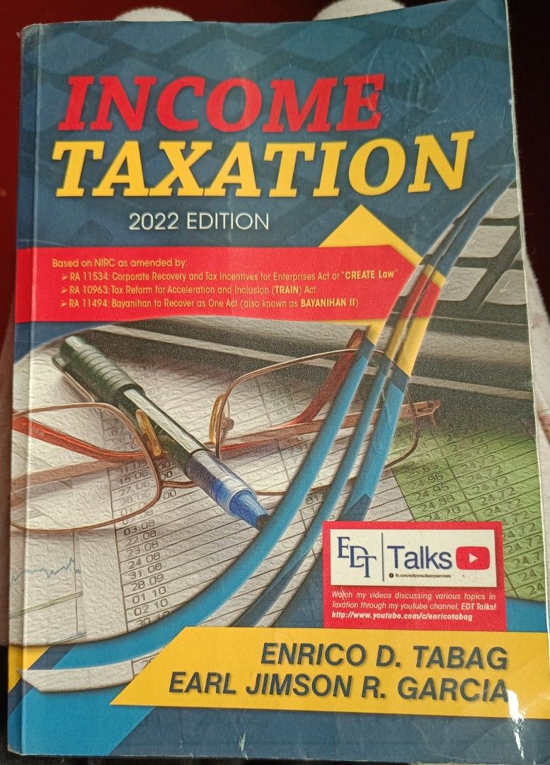 INCOME TAXATION By Tabag & Garcia (2022 edition), Hobbies & Toys, Books & Magazines, Assessment ...