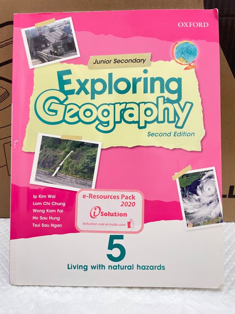 Junior Secondary Exploring Geography 5 Living with Natural Hazards, 興趣及 ...