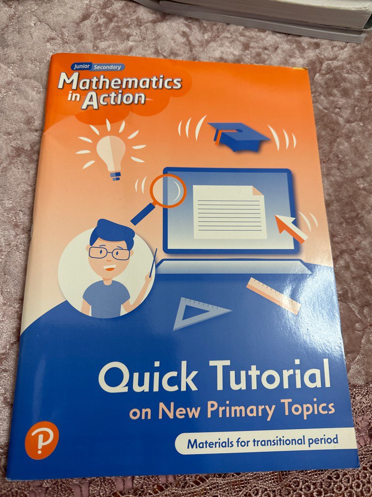 Mathematics in Action Quick Tutorial on New Primary Topics 中學數學練習簿, 興趣及 ...