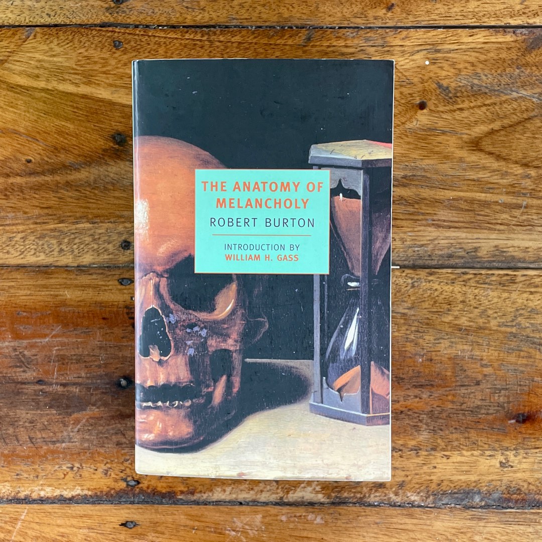 The Anatomy of Melancholy NYRB Classics New York Book Review Robert ...