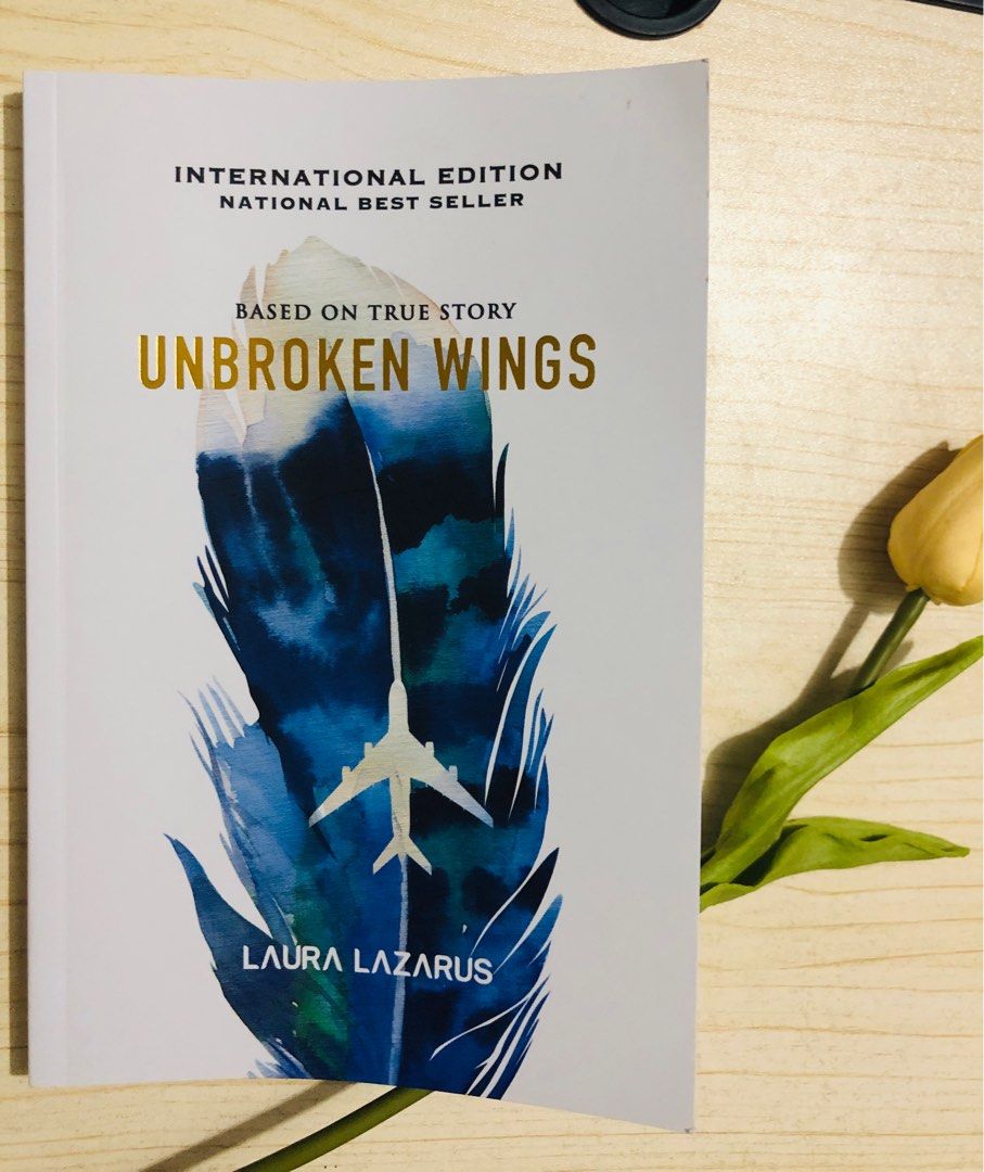 Buku Unbroken wings Laura Lazarus, Buku & Alat Tulis, Buku di Carousell