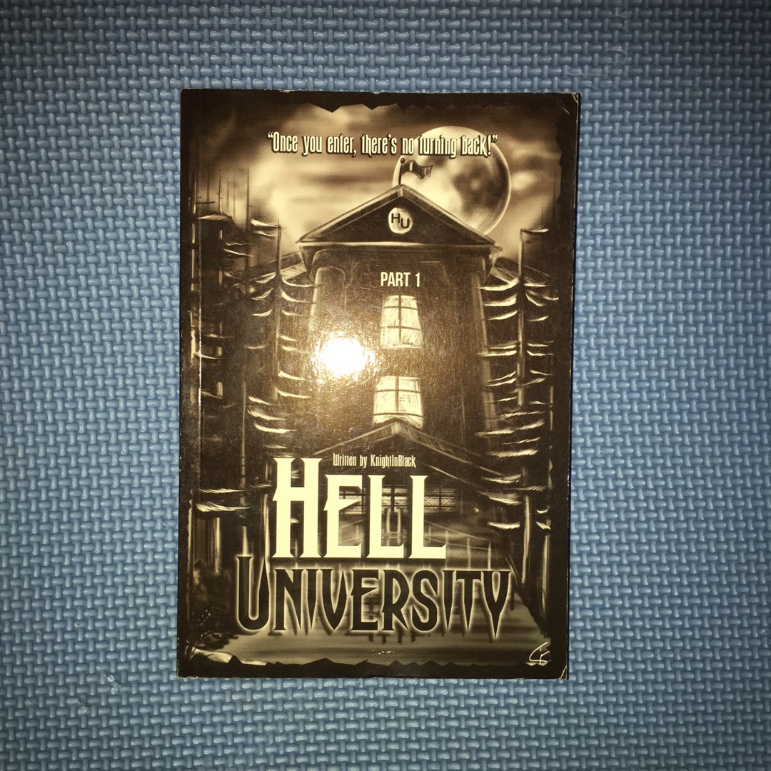Hell University Part 1 by KnightInBlack, Hobbies & Toys, Books ...