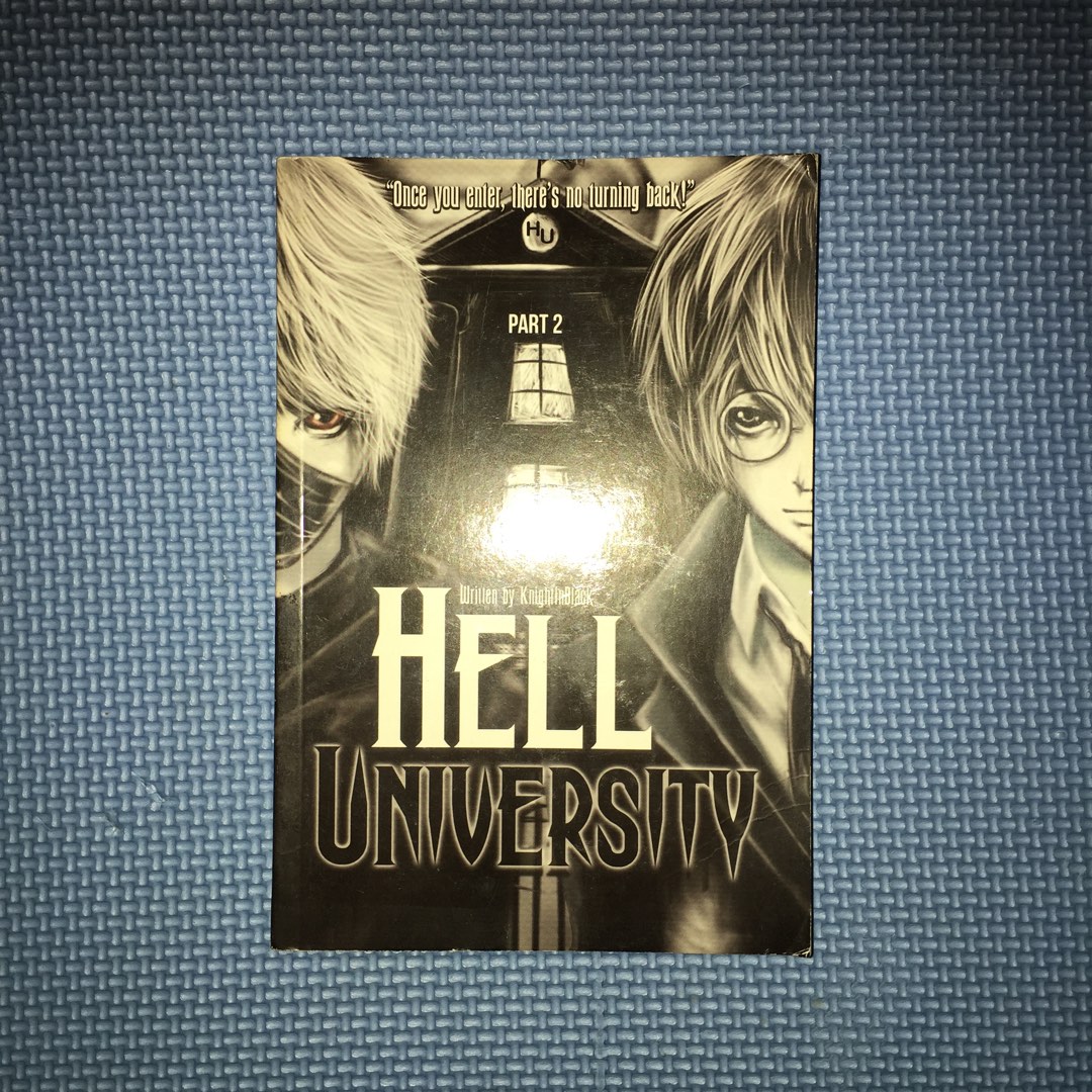 Hell University Part 2 by KnightInBlack on Carousell