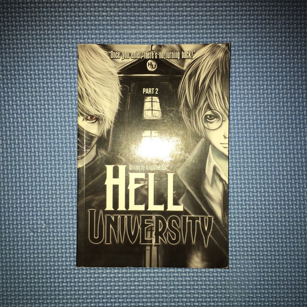 Hell University Part 2 by KnightInBlack on Carousell
