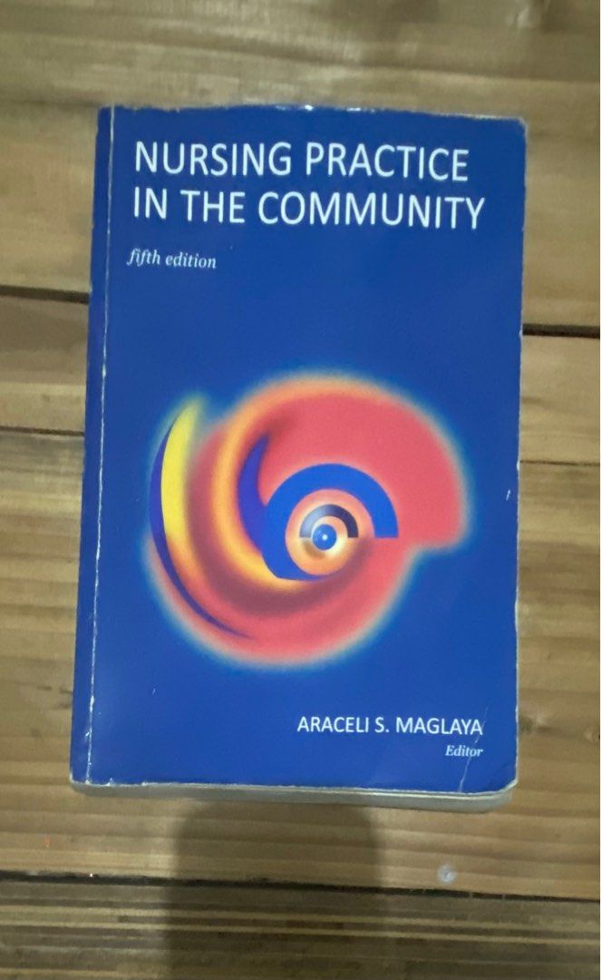 Nursing Practice in the Community by Maglaya, Hobbies & Toys, Books ...