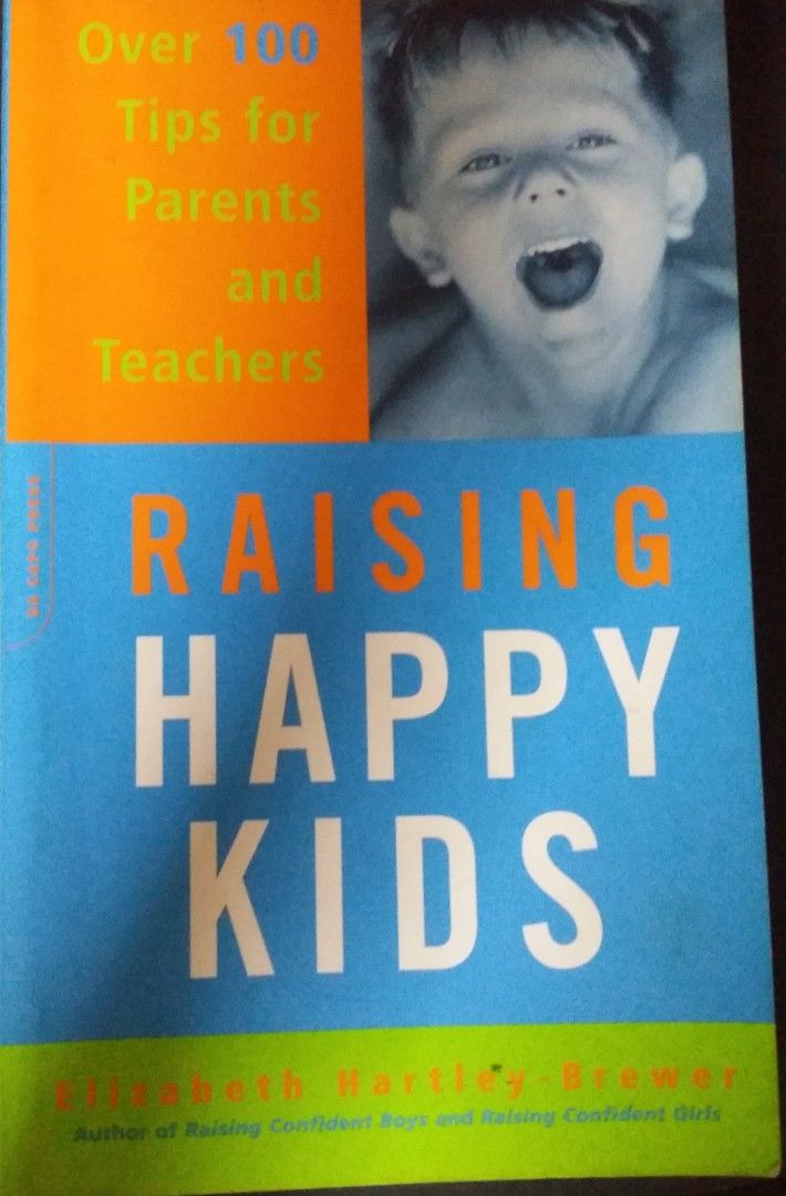 Raising Happy Kids, Hobbies & Toys, Books & Magazines, Fiction & Non ...