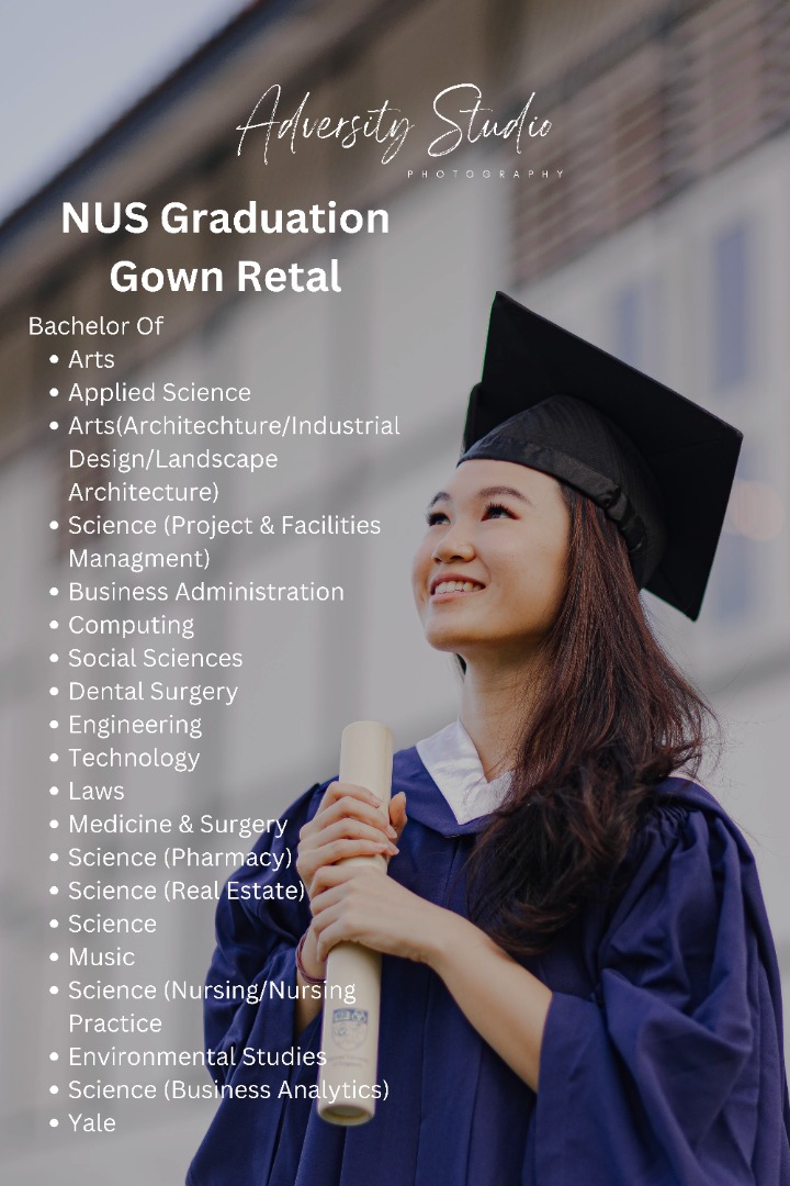 University & Polytechnic Gown Rental (NUS, NTU, SMU, SUTD, SIM, SUSS, Nanyang Polytechnic ...