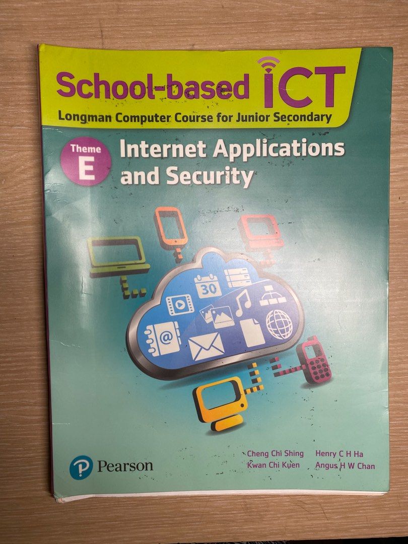 School-base ICT Theme E: Internet Applications and Security ( Pack ...