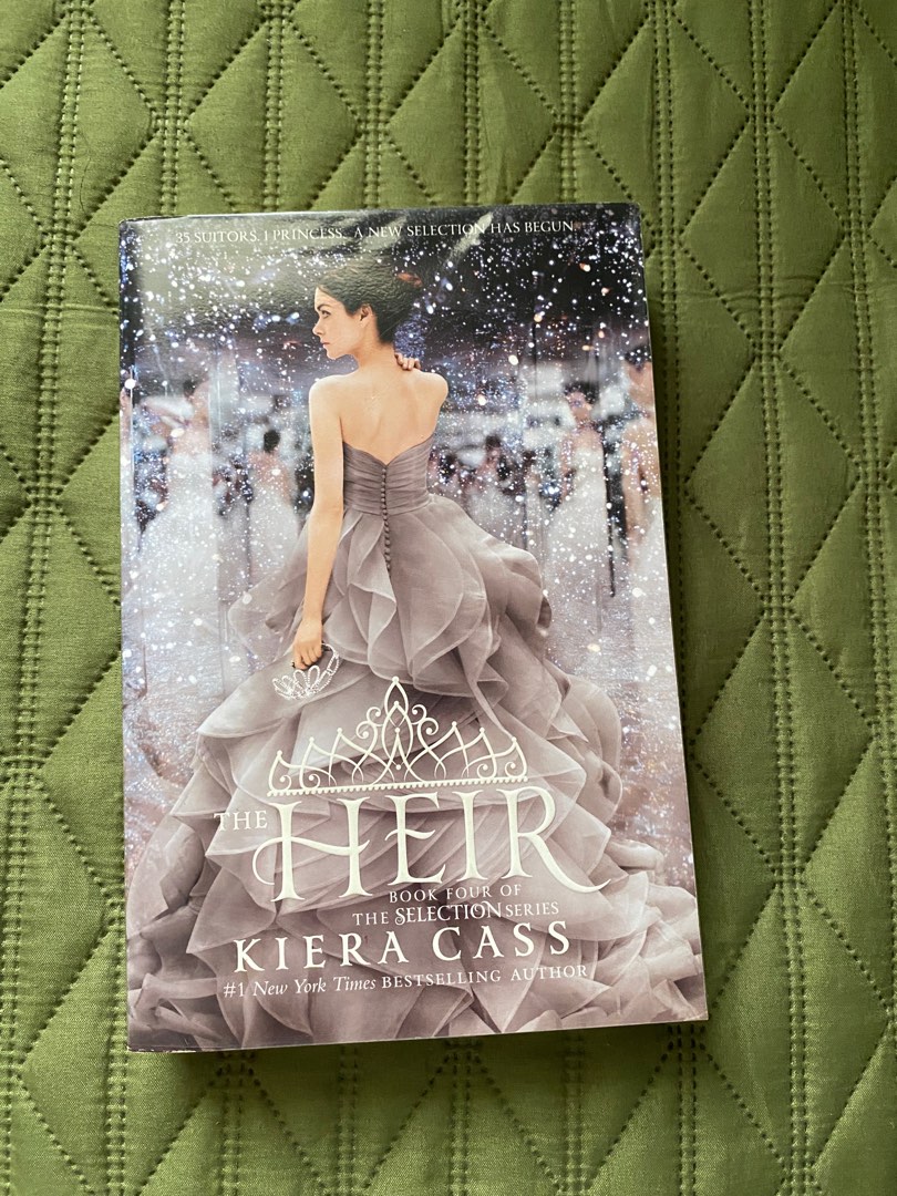 The Heir The Selection 4 By Kiera Cass Hobbies And Toys Books