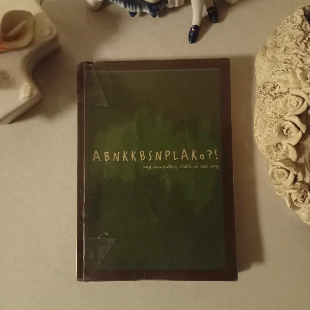 ABNKKBSNPLAKo?! I BOB ONG, Hobbies & Toys, Books & Magazines, Fiction ...