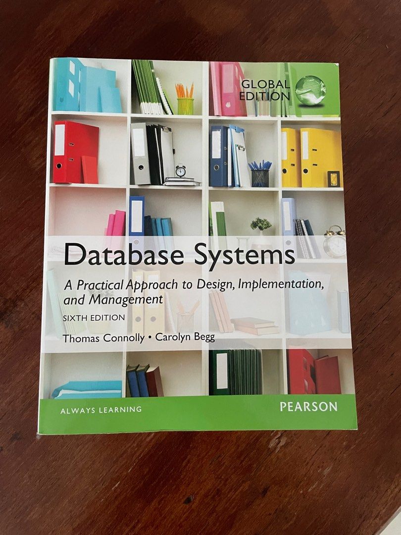 Database Systems A Practical Approach To Design Implementation And