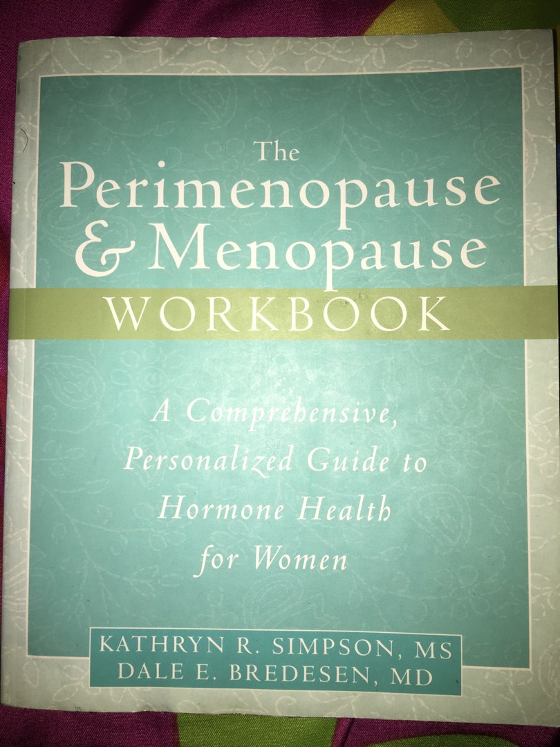 The Perimenopause & Menopause Workbook (MEDICAL BOOK) by Simpson ...