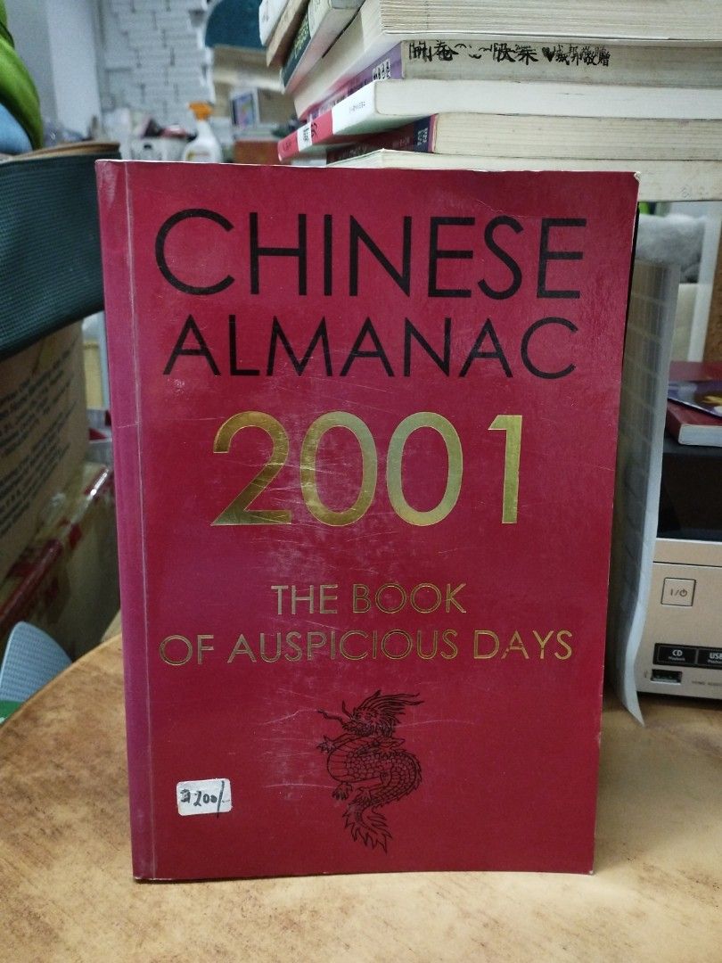 (ENG) Chinese Almanac 2001 : The Book Of Auspicious Days, Hobbies ...