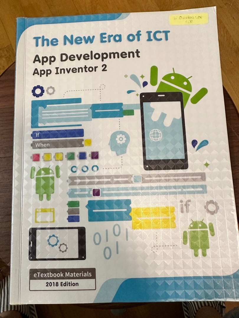 The New Era of ICT App Development App Inventor 2, 興趣及遊戲, 書本 & 文具, 教科書 ...